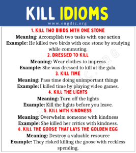 Kill Idioms (With Meaning and Examples) - EngDic