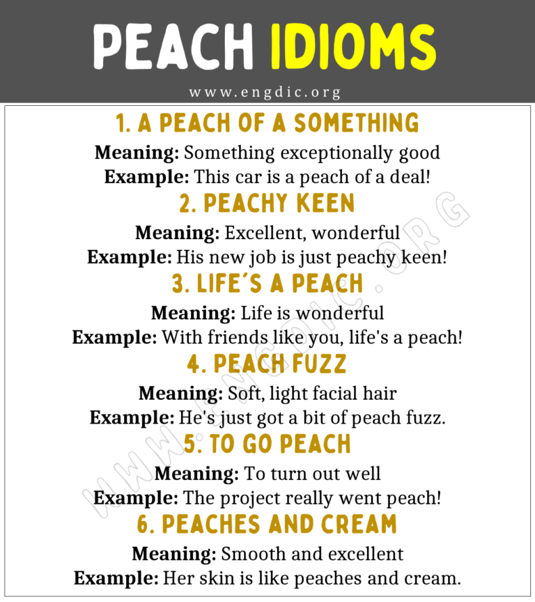 Peach Idioms (With Meaning and Examples) - EngDic