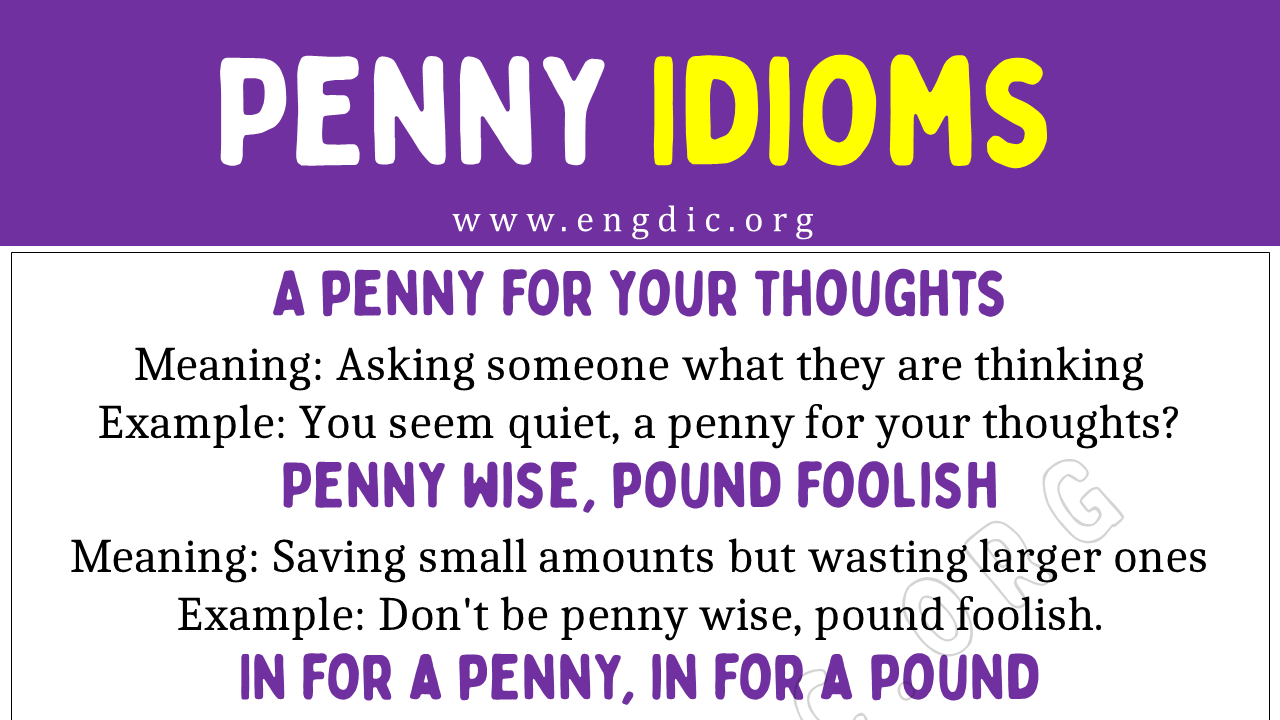 Penny Idioms (With Meaning and Examples) - EngDic