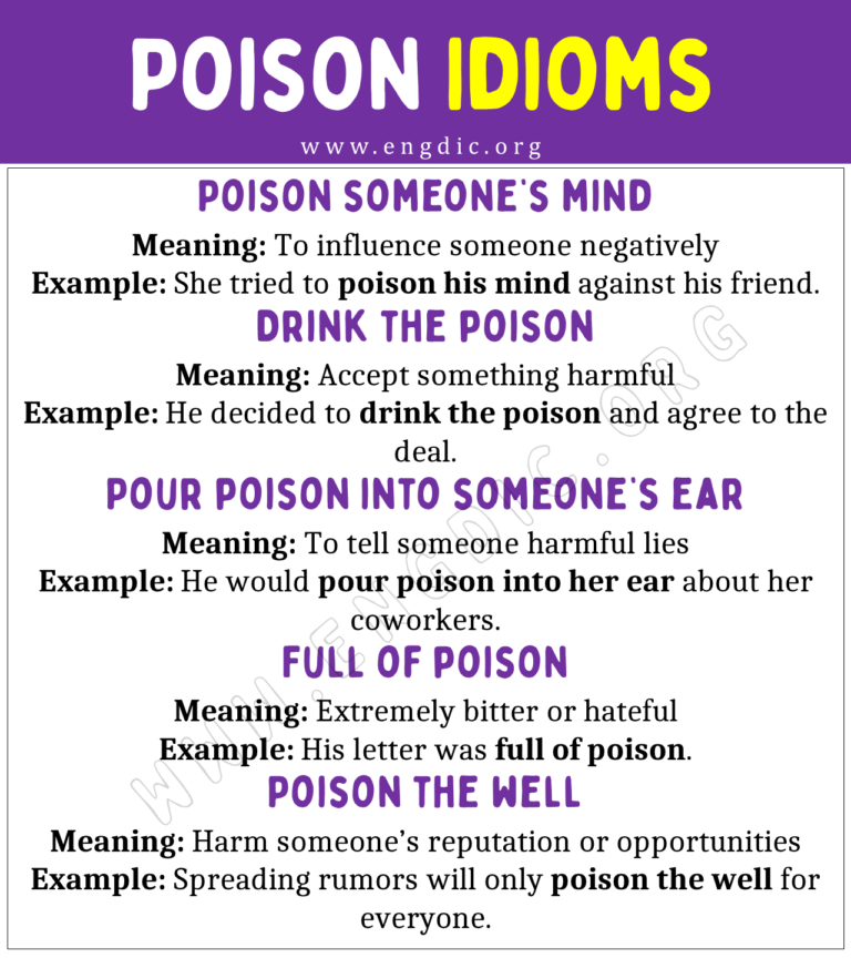 Poison Idioms (With Meaning and Examples) - EngDic