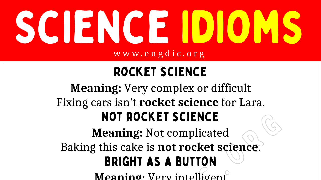 Science Idioms (With Meaning and Examples) - EngDic