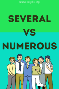 Several vs Numerous (What's the Difference?) - EngDic