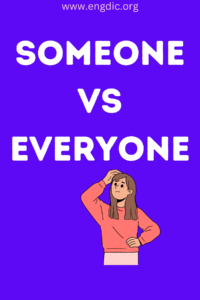 Someone vs Everyone! What's the Difference? - EngDic