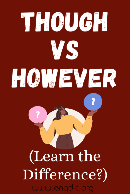 Though vs However (What's the Difference?) - EngDic