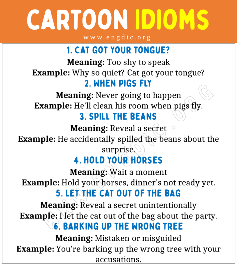 Cartoon Idioms (With Meaning and Examples) - EngDic