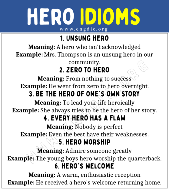Hero Idioms (With Meaning and Examples) - EngDic