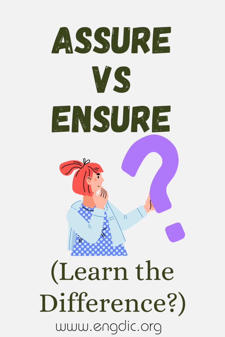 Assure vs Ensure (What's the Difference?) - EngDic