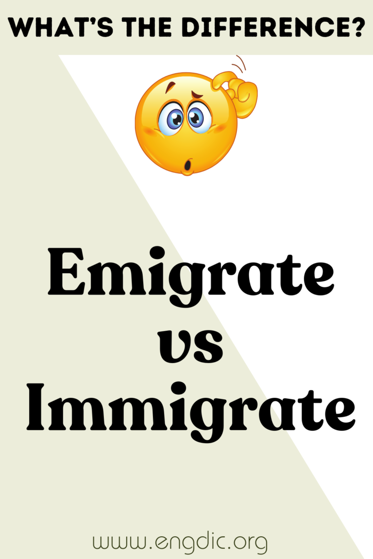 Emigrate vs Immigrate (What's the Difference?) - EngDic