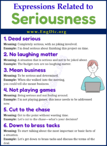 Learn 20 Expressions Related to Seriousness - EngDic