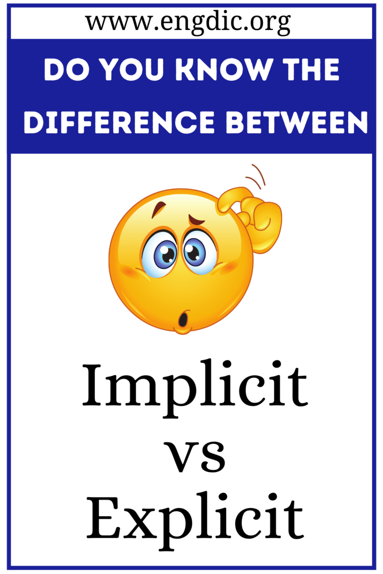 Implicit vs Explicit (What's the Difference?) - EngDic Implicit vs Explicit (What's the Difference?) - EngDic
