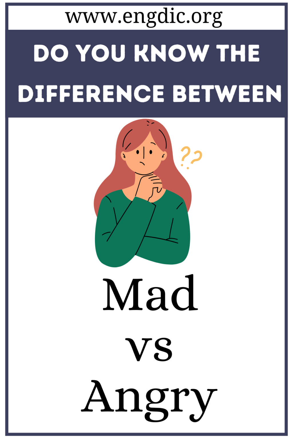 Mad vs Angry (What's the Difference?) - EngDic