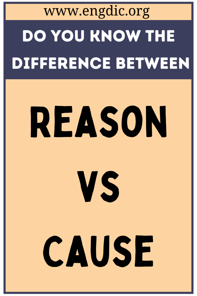 Reason vs Cause (What's the Difference?) - EngDic