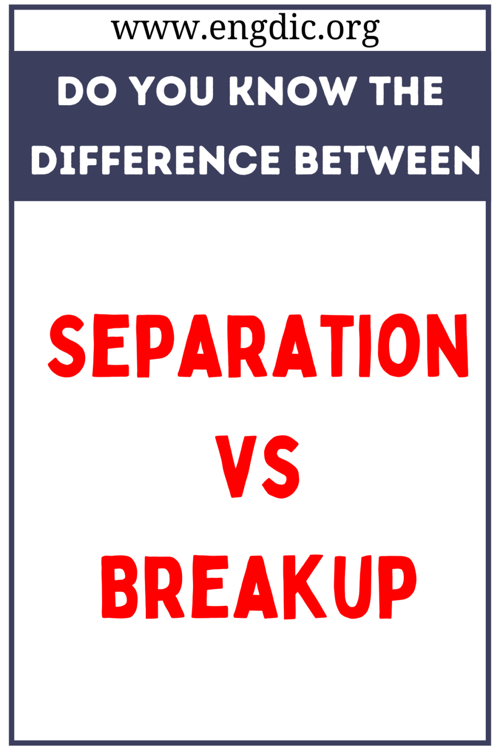 Separation vs Breakup (What's the Difference?) - EngDic